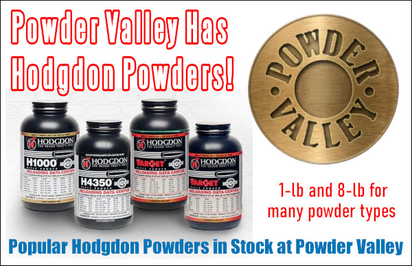 Powder Valley Has Many Popular Hodgdon Powders in Stock - Global ...